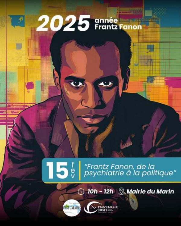 2025 : Année Frantz Fanon – Une célébration de sa pensée et de son ...